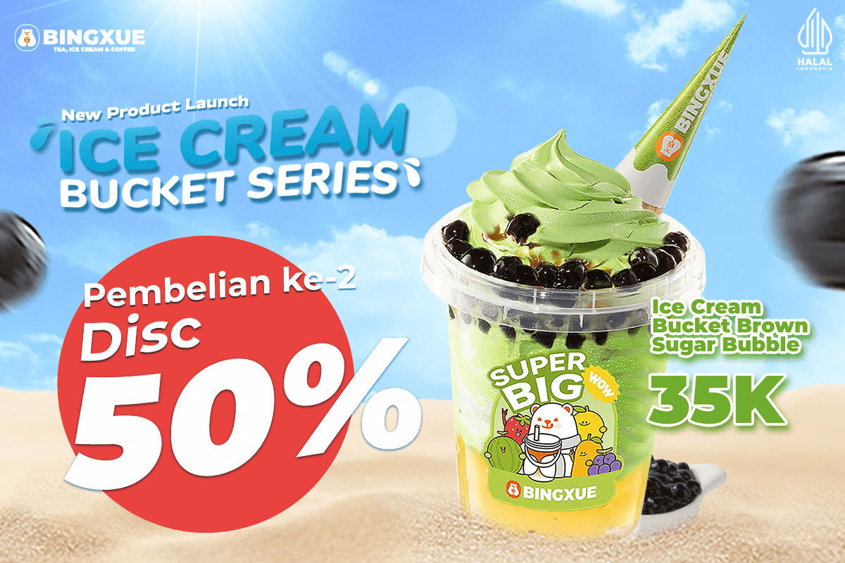 Ice Cream Bucket Series Bingxue – Sensasi Es Krim Super Besar dengan ...